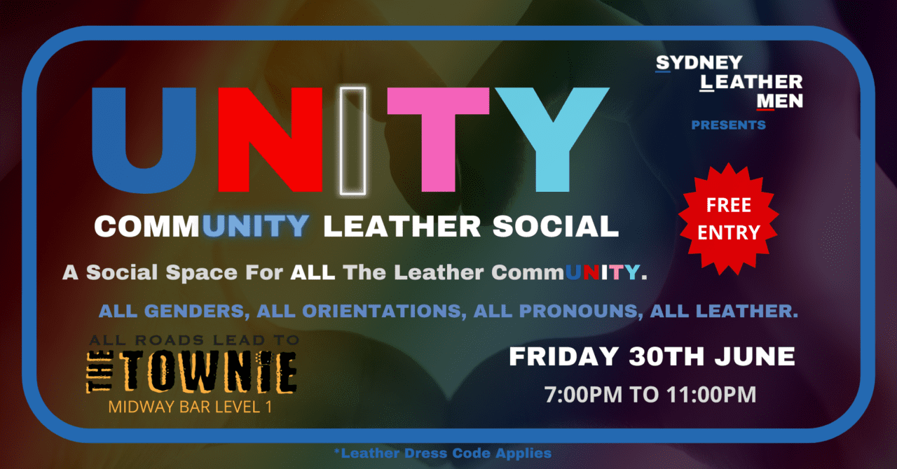 UNITY - Community Leather Social - Sydney Leather Men Inc. (SLM)